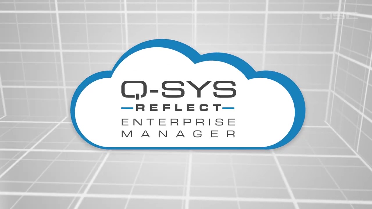 Course: Q-SYS Reflect Technician Training